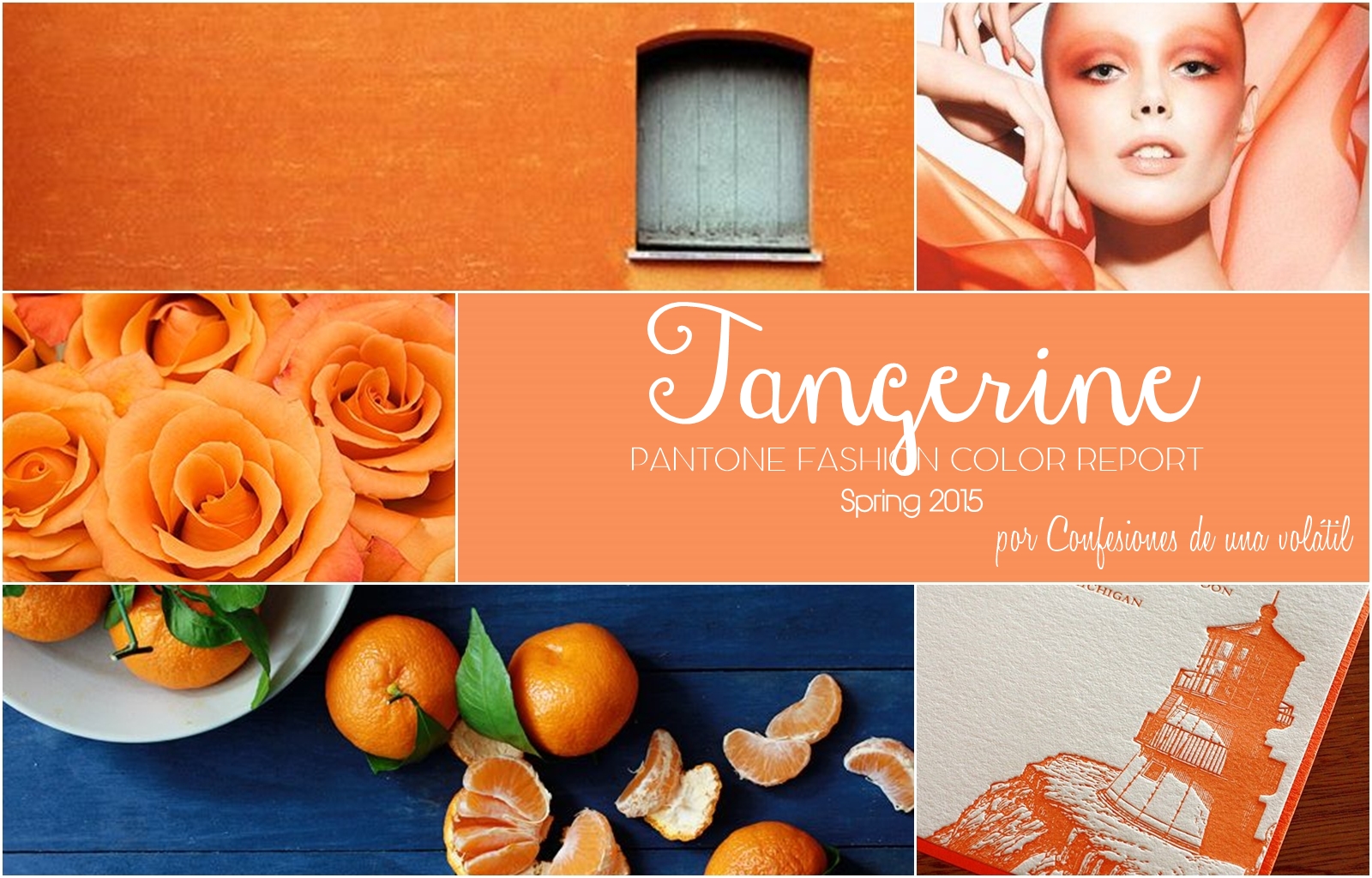 Pantone Fashion Color Report Spring 2015: Tangerine - Confesiones de ...
