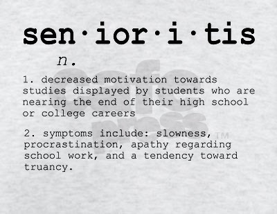 A Sweet Simple Southern Life: Senioritis