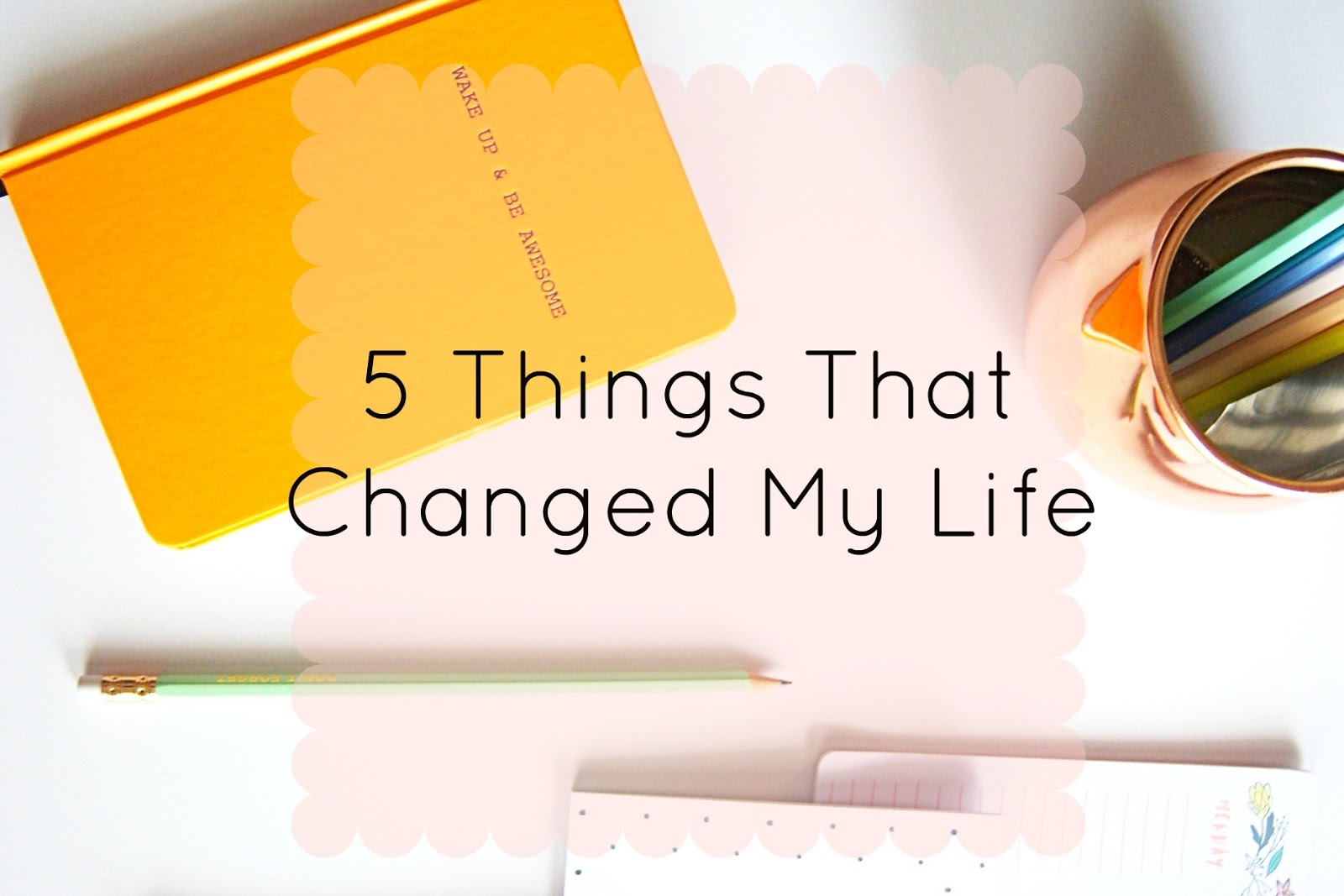 Crazy4ties: 5 Things that changed my life