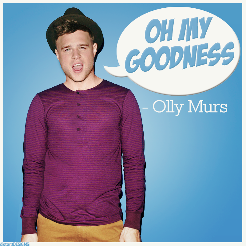 Olly Murs - Oh My Goodness | Distant Designs