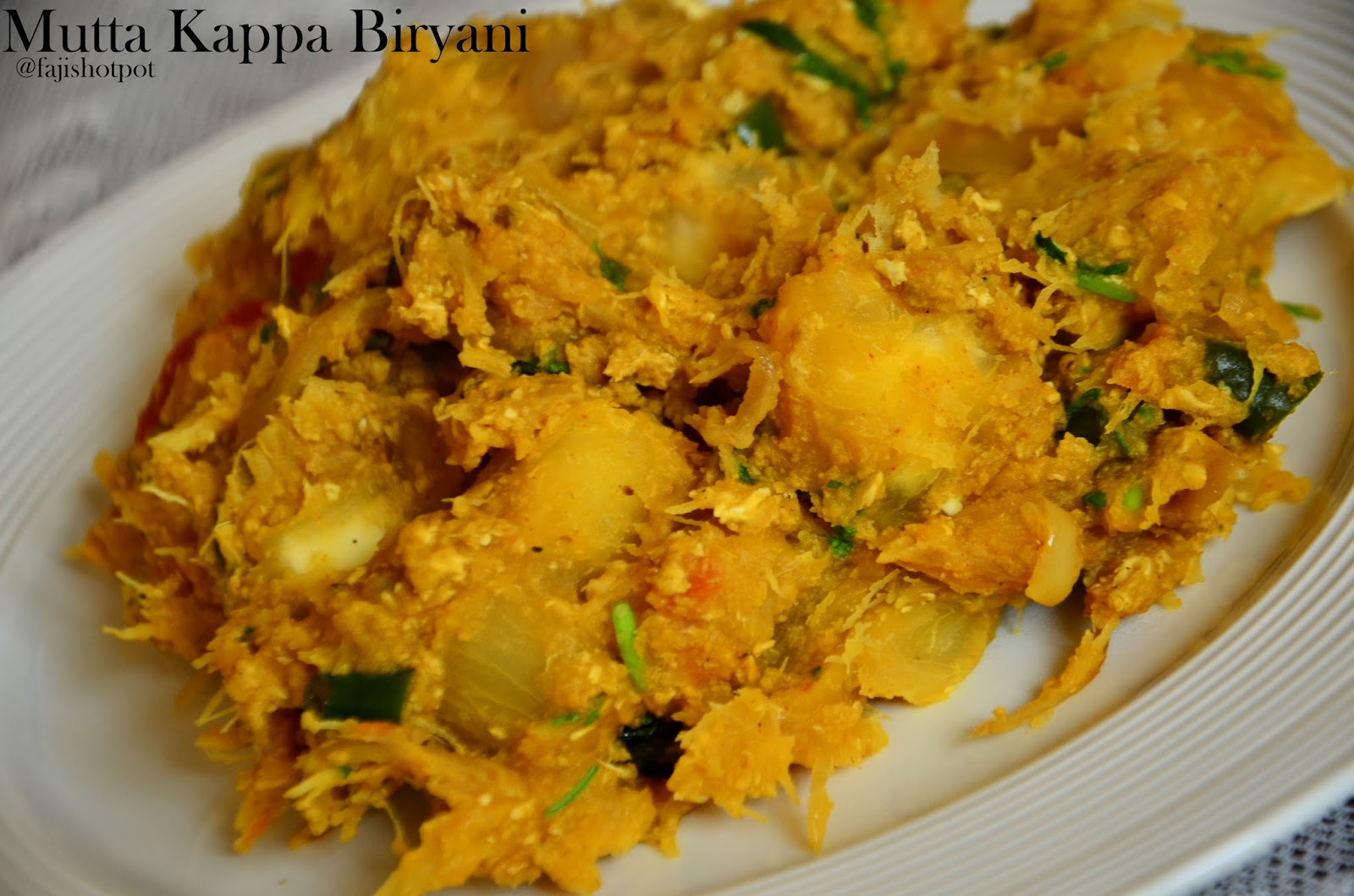 Faji's Hot Pot: Mutta Kappa Biryani