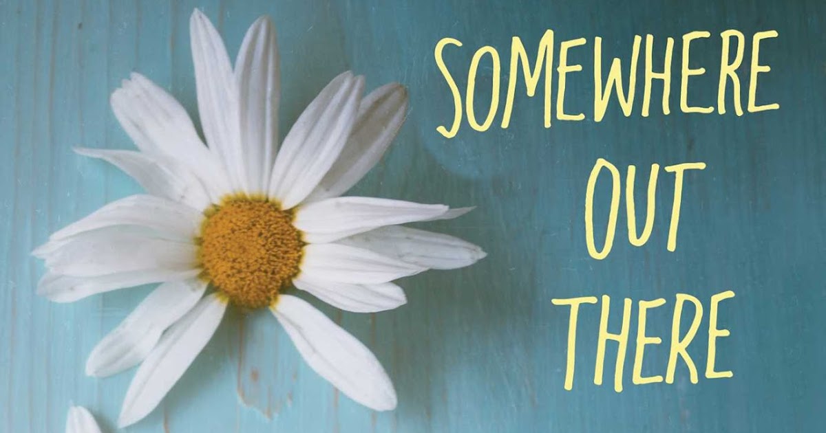 Booking Mama: Review: Somewhere Out There