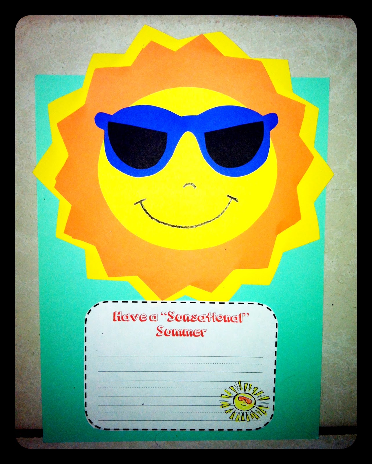 Just Wild About Teaching: Have a "Sunsational" Summer!