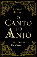 ...viajar pela leitura...: O Canto do Anjo, A História De Um Castrato ...