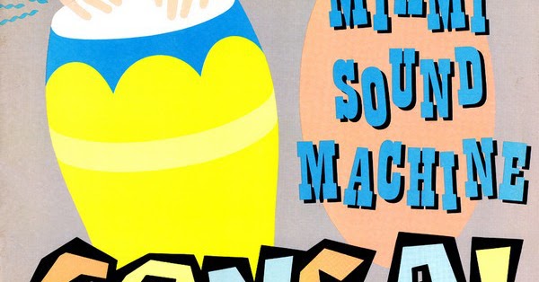 Dj Joercio: Gloria Stefan And Miami Sound Machine - Conga [1985]