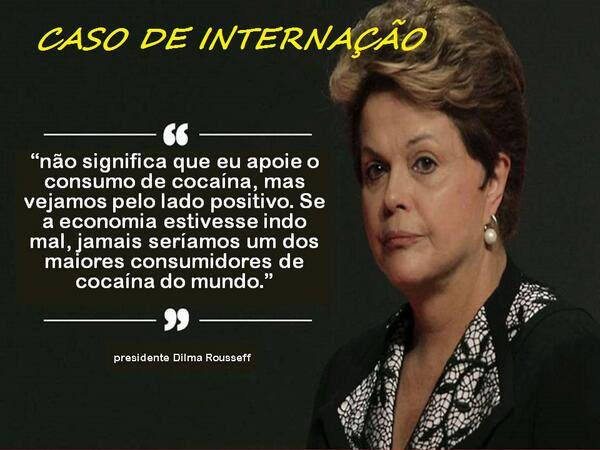 MENSAGENS & AFINS: Frases da Dilma Rousseff