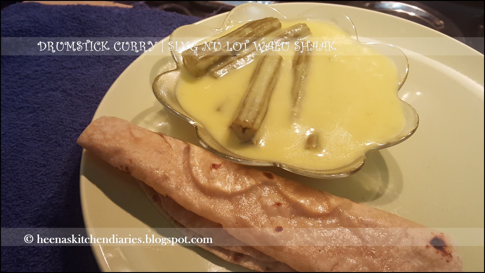 Heena's Kitchen Diaries: Drumstick Curry | Sing nu loot walu Shaak