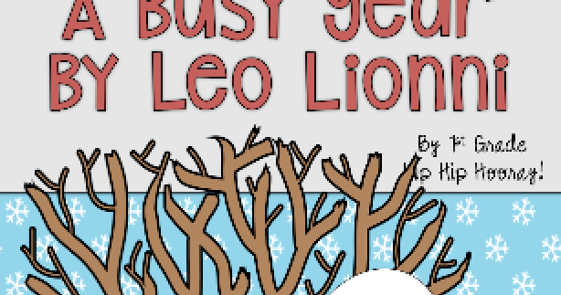 1st Grade Hip Hip Hooray!: A Busy Year...Leo Lionni Freebie!