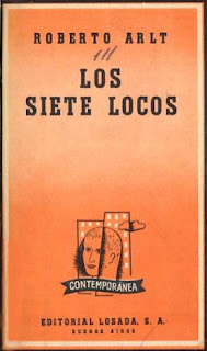 La antigua Biblos: Los siete locos - Roberto Arlt