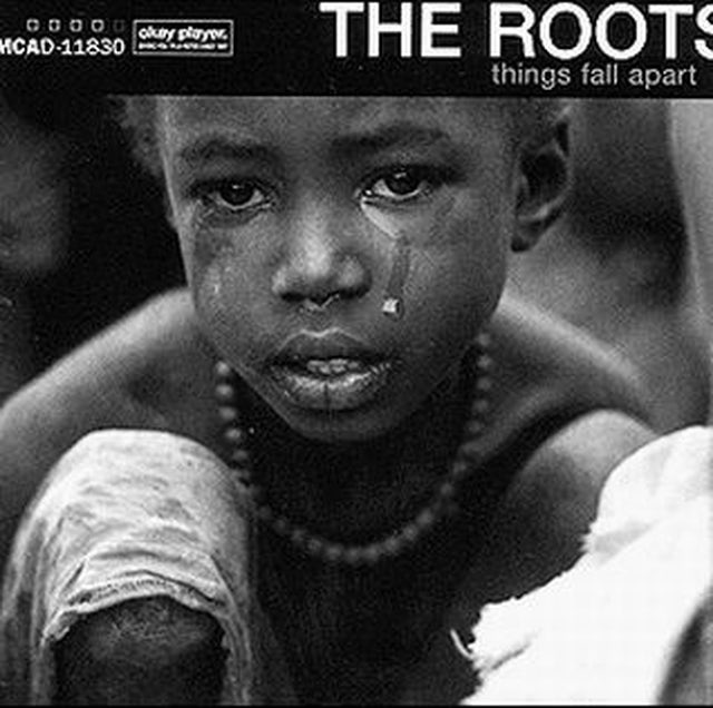 The Roots - Things Fall Apart (1999)