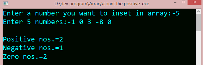 Write a program in C to count the numbers of positive, negative and ...