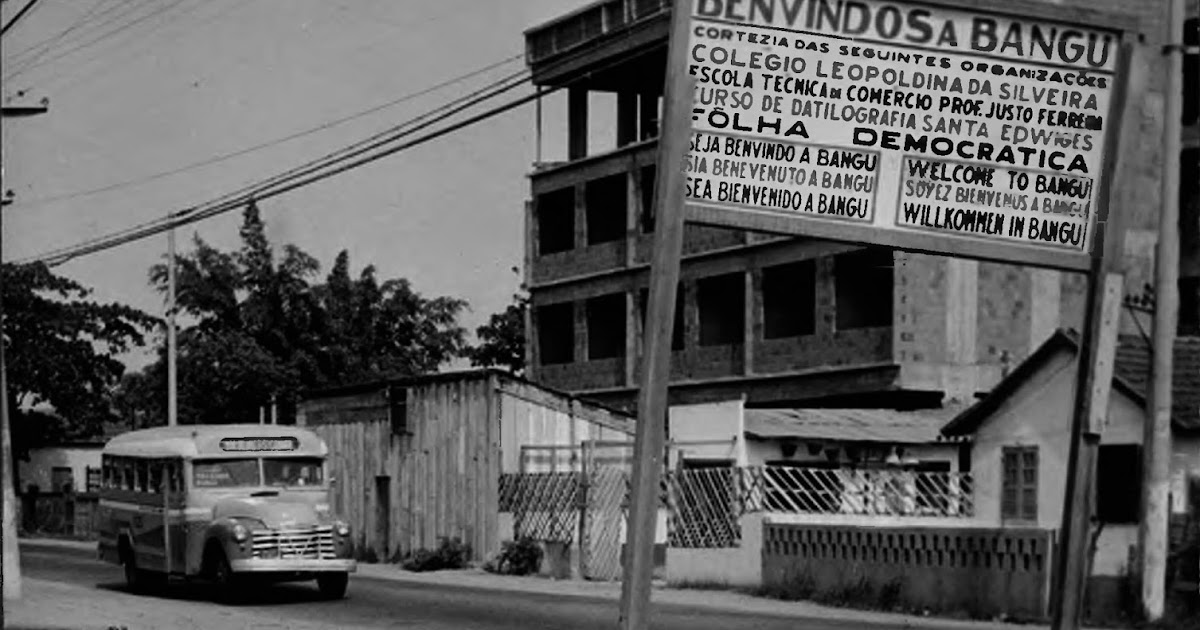 SAUDADES DO RIO: BANGU