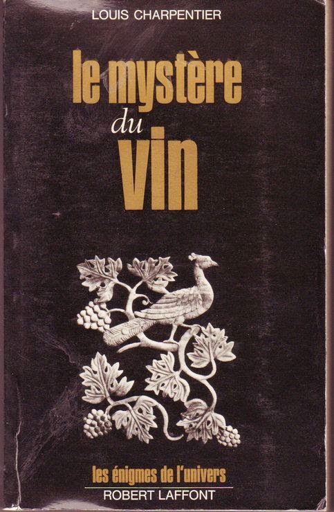 Biblioteca del Misterio: El Misterio Del Vino - Louis Charpentier