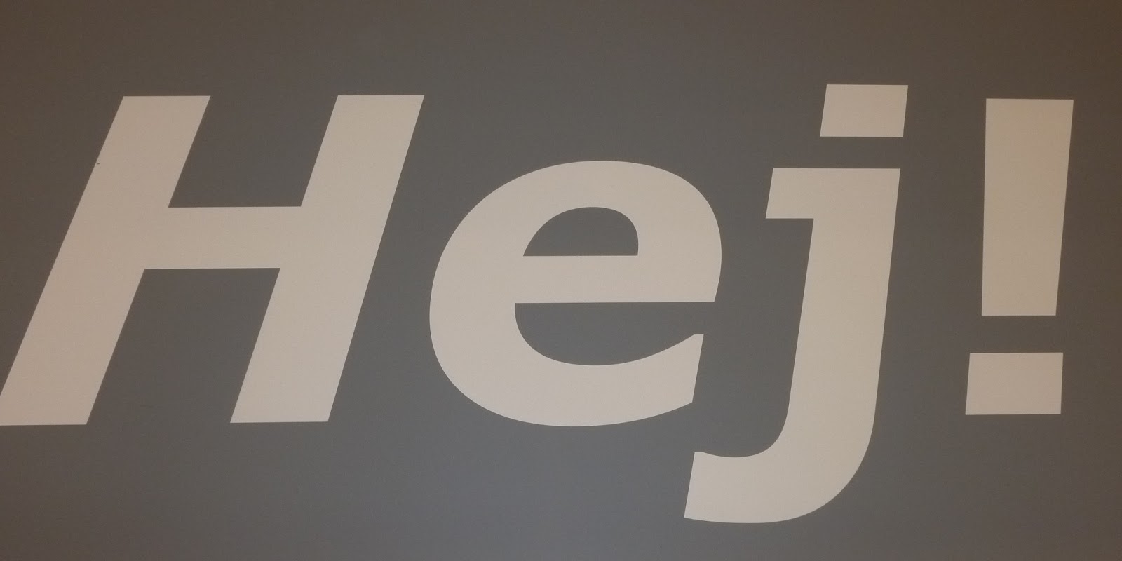 Hausfrau Hanna Basel: Hej und hej då!