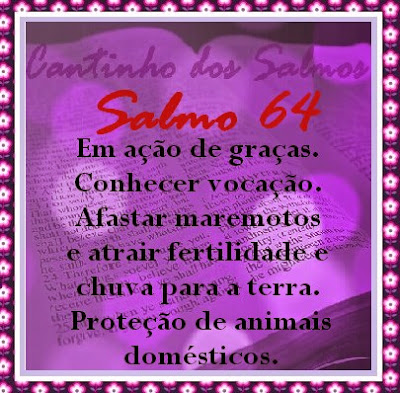 Cantinho dos Salmos: Salmo 64
