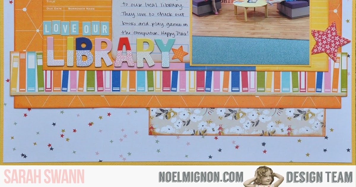 NoelMignon.com Layouts and Projects: Love Our Library: Study Guide ...