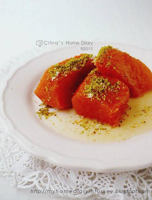 Citra's Home Diary: Bal Kabağı Tatlısı (Turkish Pumpkin Dessert)