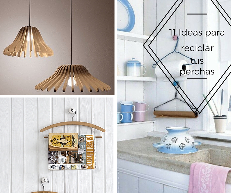 Hogar diez: 11 ideas para reciclar tus viejas perchas