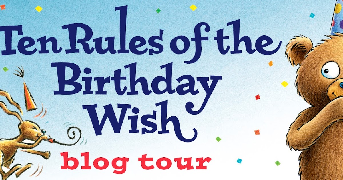Ten Rules of the Birthday Wish blog tour - Teachers Who Read