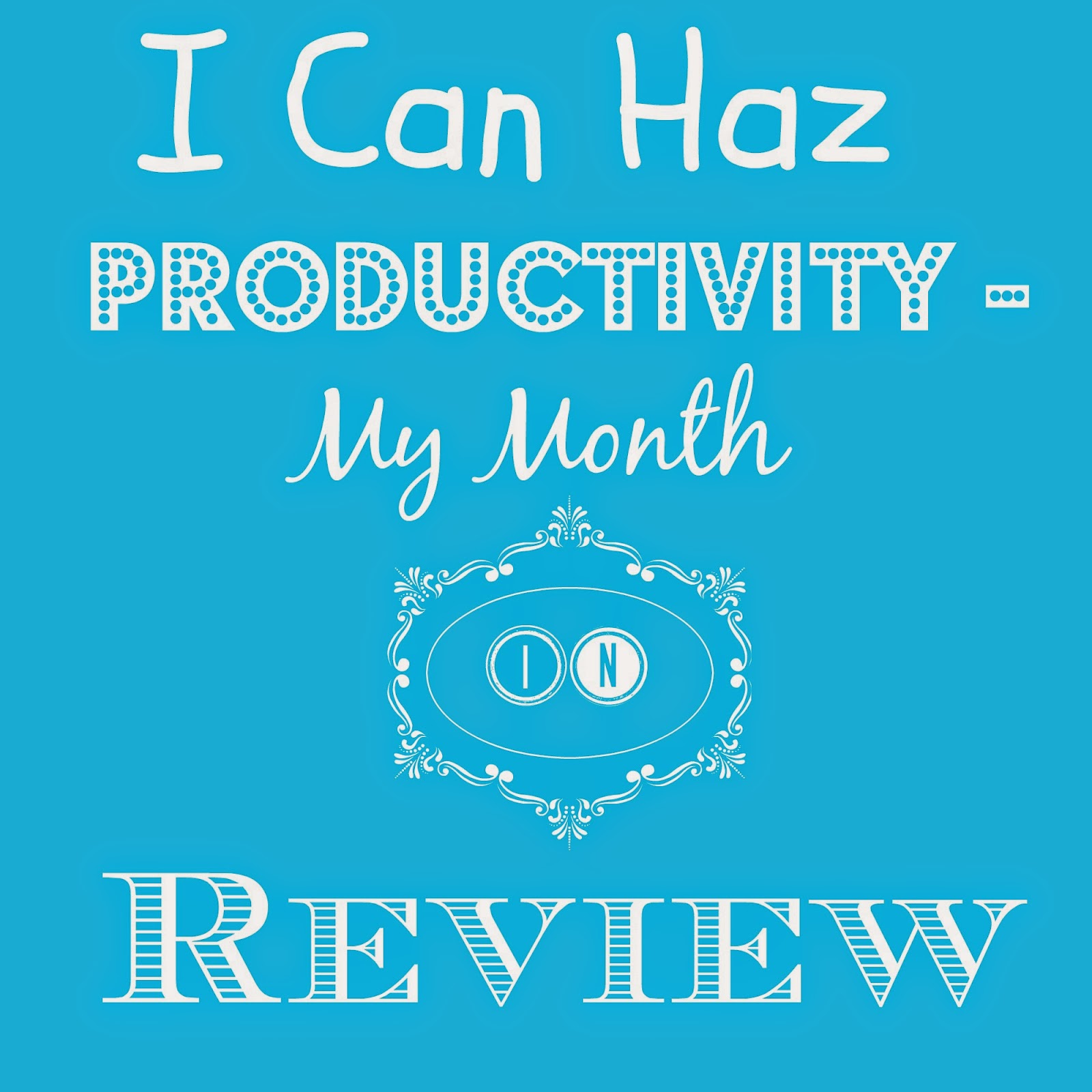 Writefully So I Can Haz Productivity August 2014 Month In Review writefully-so-i-can-haz-productivity-august-2014-month-in-review