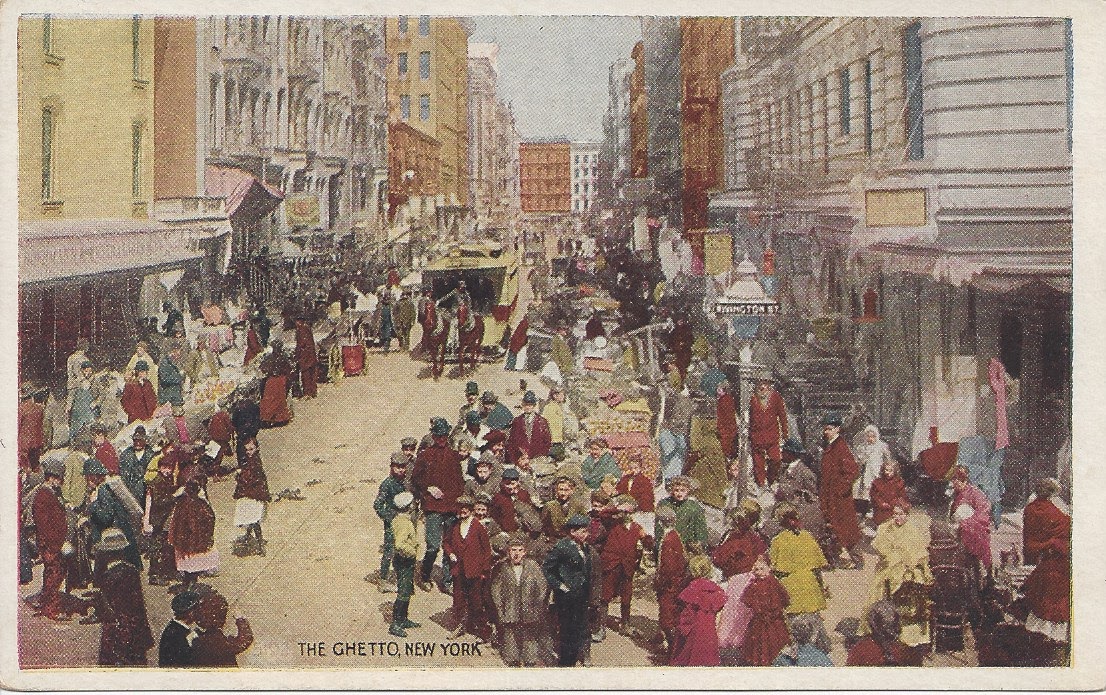 Inside the Apple: Postcard Thursday: "The Ghetto, New York"