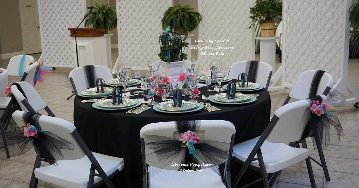 Fabulously Creative: BIRD CAGE THEMED PARTY Table #1