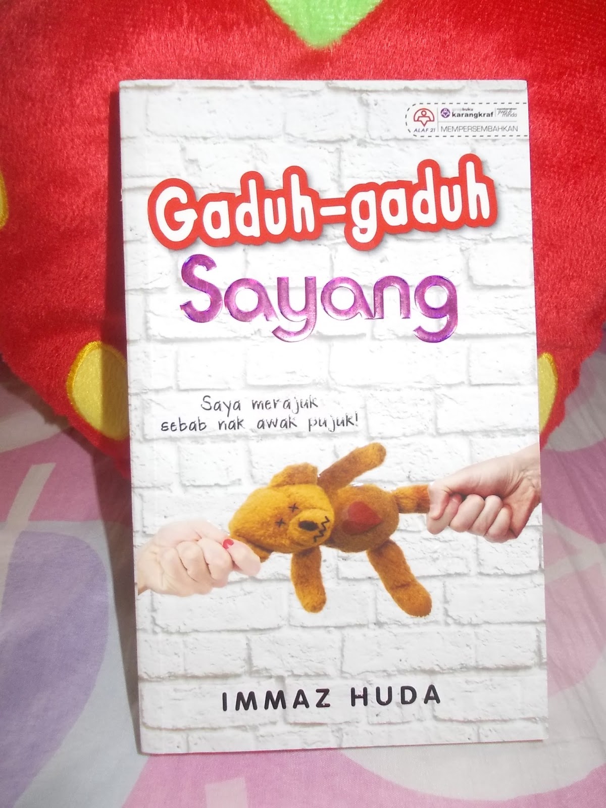 Sinopsis Novel Gaduh-Gaduh Sayang | :::: c.i.n.t.a
