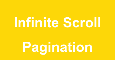 How to Create Infinite Scroll Pagination in single page application using nodejs - laxman chavda
