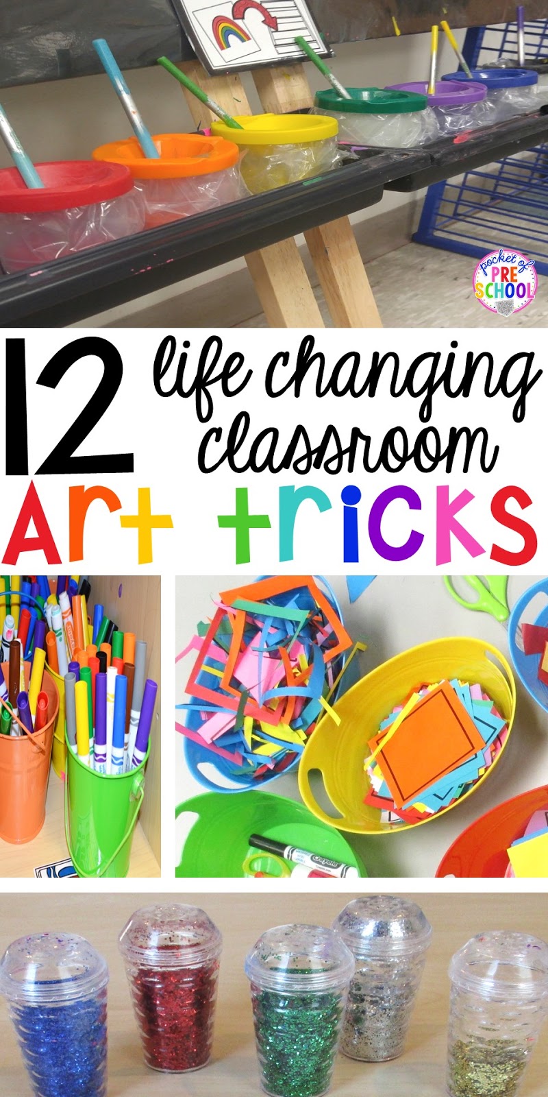 12 Life Changing Classroom Art Hacks and Tricks - Pocket of Preschool