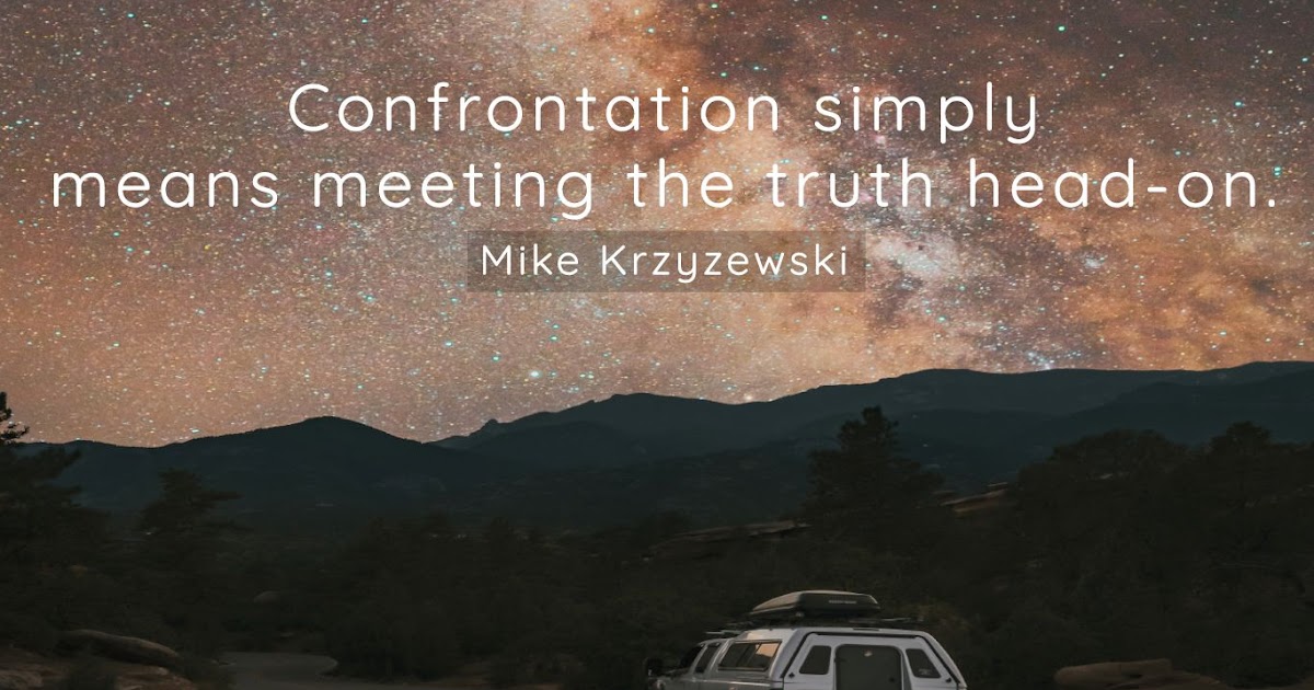 25+ Confrontation Quotes - QUOTEISH