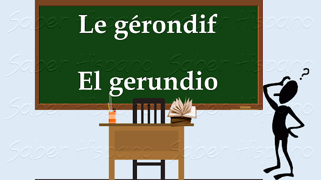 Le gérondif espagnol