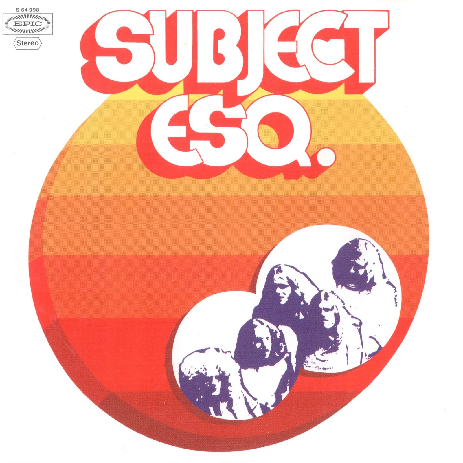 SUBJET ESQ.‎– Subject Esq. 1972