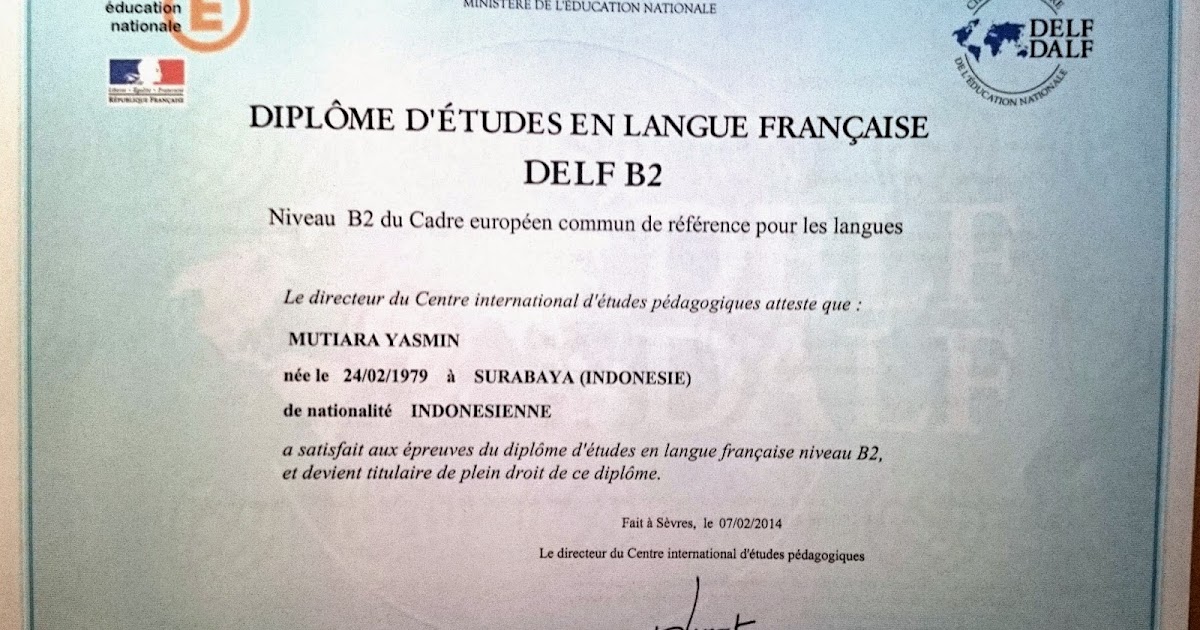 Mutiara Yasmin: Latest Certification: DELF B2 for French