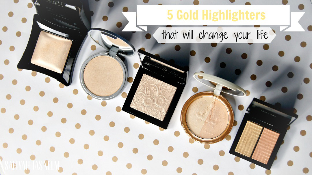 SAFIYAH TASNEEM : Sunday Swatches: 5 Best Golden Highlighters