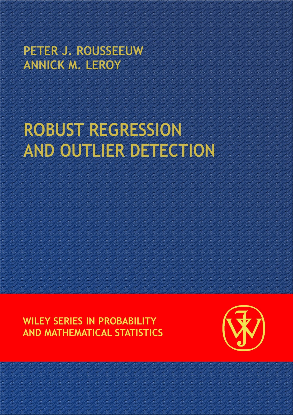 Robust Regression and Outlier Detection by Peter J. Rousseeuw and ...