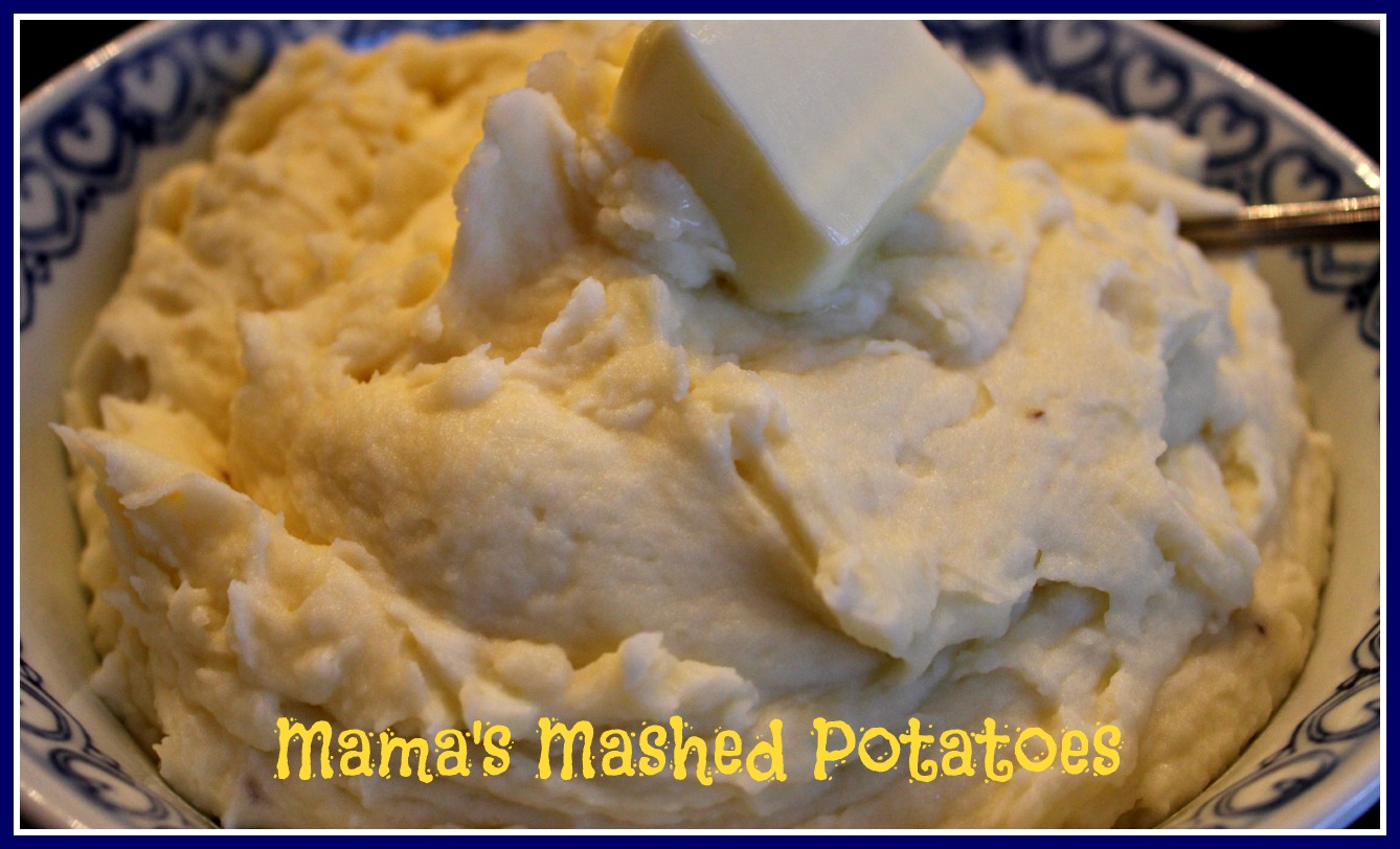 Sweet Tea and Cornbread: Mama's Mashed Potatoes!