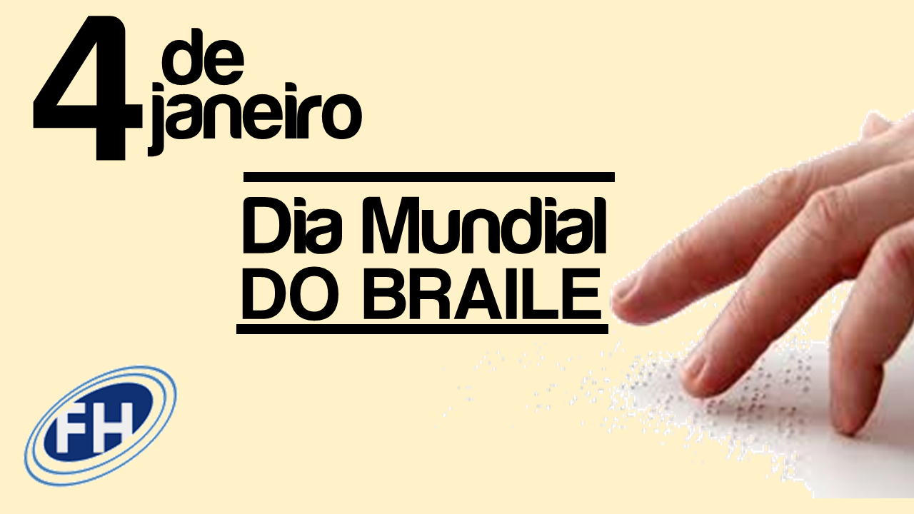 Blog Falando de História: Dia Mundial do Braille Blog Falando de História: Dia Mundial do Braille