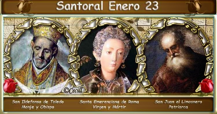 Vidas Santas: Santoral Enero 23