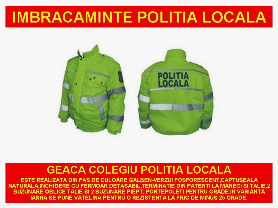 UNIFORME POLIȚIA ROMÂNĂ ȘI POLIȚIA LOCALĂ
