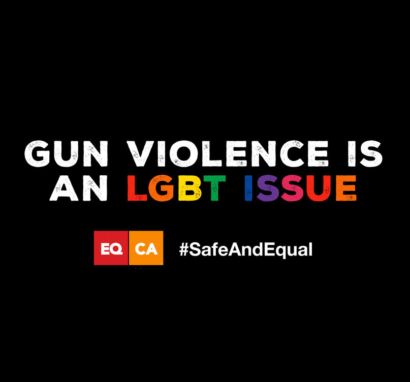 Equality California & Gun Safety