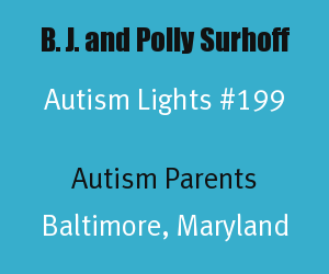 Autism Light: B.J. and Polly Surhoff