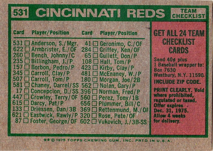 1975 Topps (it's far out, man): #531 - Reds/Sparky Anderson