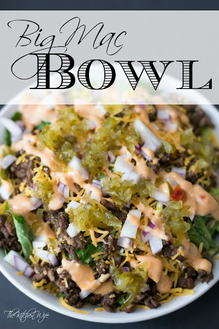 Big Mac Bowl Recipe - The Kitchen Wife