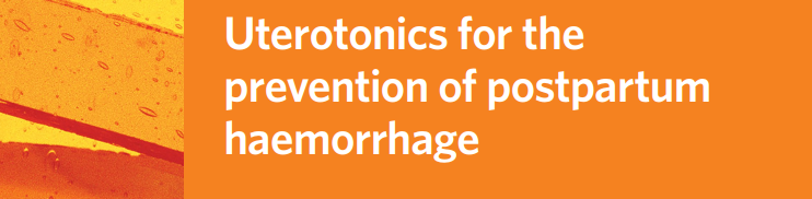 Ob/Gyn Updated : What is the most effective uterotonic agent to prevent ...