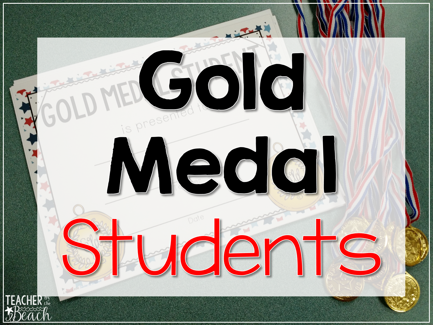Gold Medal Students - Teacher by the Beach