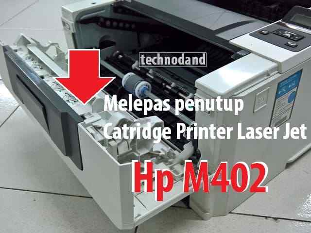 Cara Melepas Mekanik Tray 1 Printer Laser Hp m402 - Technodand