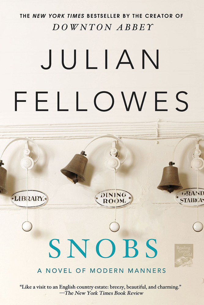 "Snobs" de Julian Fellowes (2004) | La Bouteille à la Mer