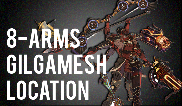(Trick) 8-arms Gilgamesh Location - Final Fantasy Type-0 | • Legaiabay ...