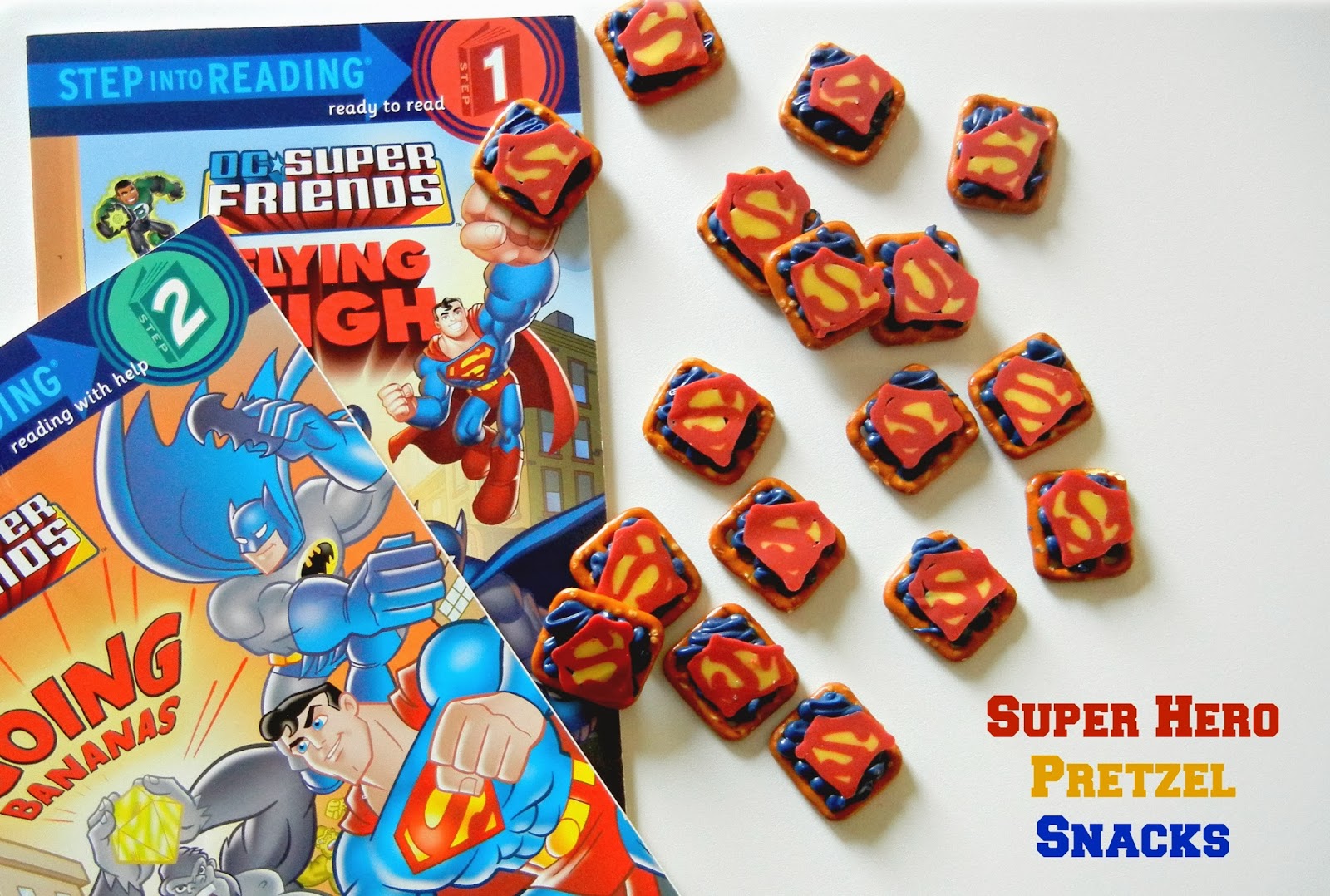 Sugar Swings! Serve Some: Super Hero Pretzel Snacks