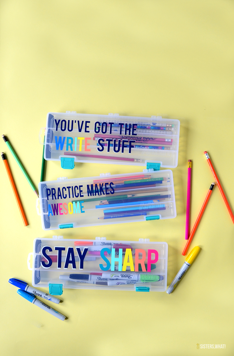 Colorful Pencil Boxes with Inspiring Quotes - Sisters, What!